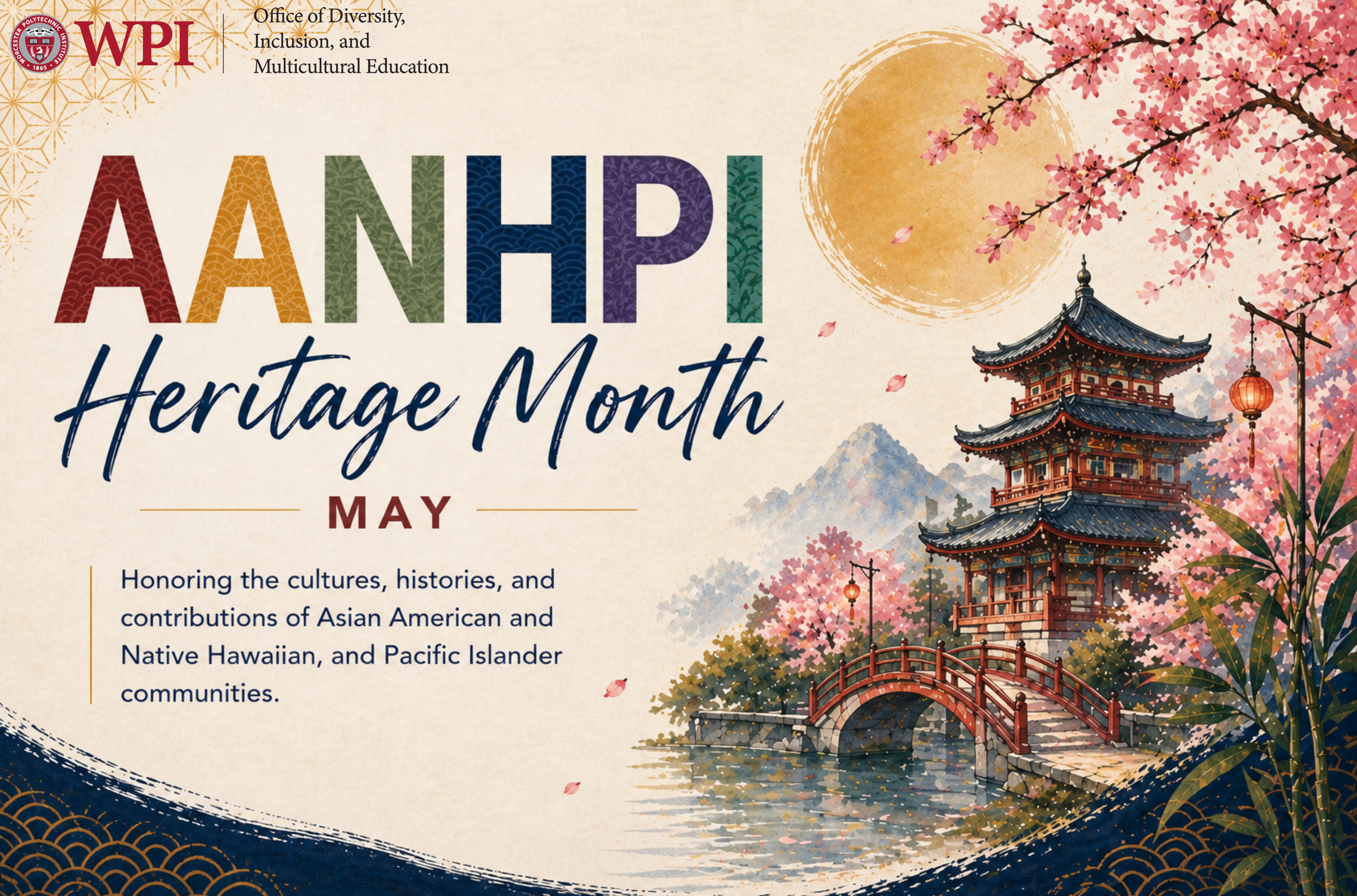 Celebrating AANHPI Heritage Month! | Worcester Polytechnic Institute